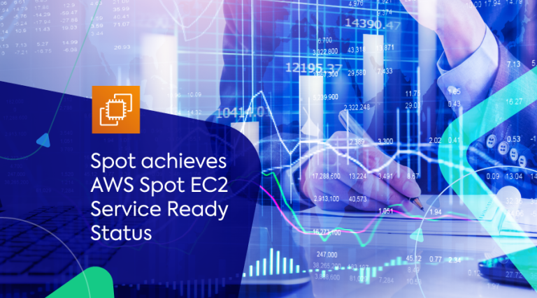 Spot achieves AWS Spot EC2 Service Ready status